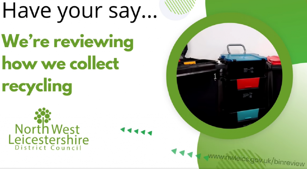 NWLDC Recycling Consultation - 19th February 2024 to 14th April 2024 ...
